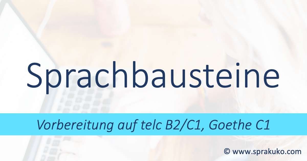 Sprachbausteine - Übungen zur Prüfungsvorbereitung