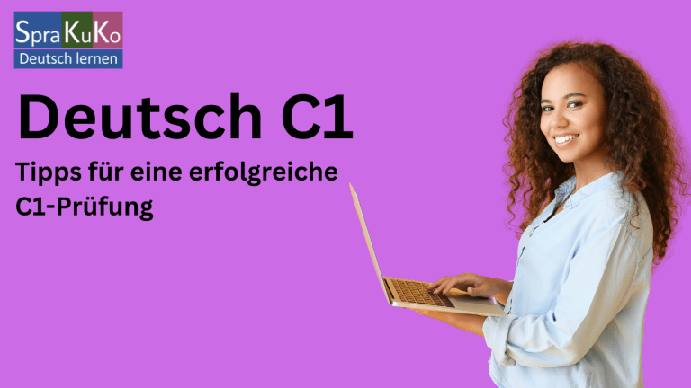 Deutsch C1 - Tolle Tipps zur Prüfungsvorbereitung!